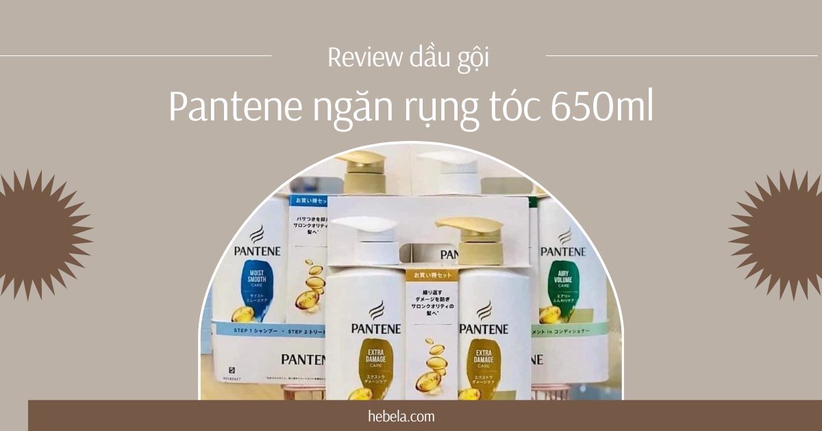 Review dầu gội Pantene ngăn rụng tóc 650ml: Có thật sự xứng danh “sản ...